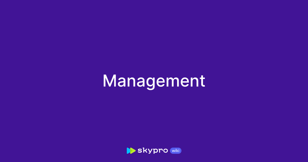 Management